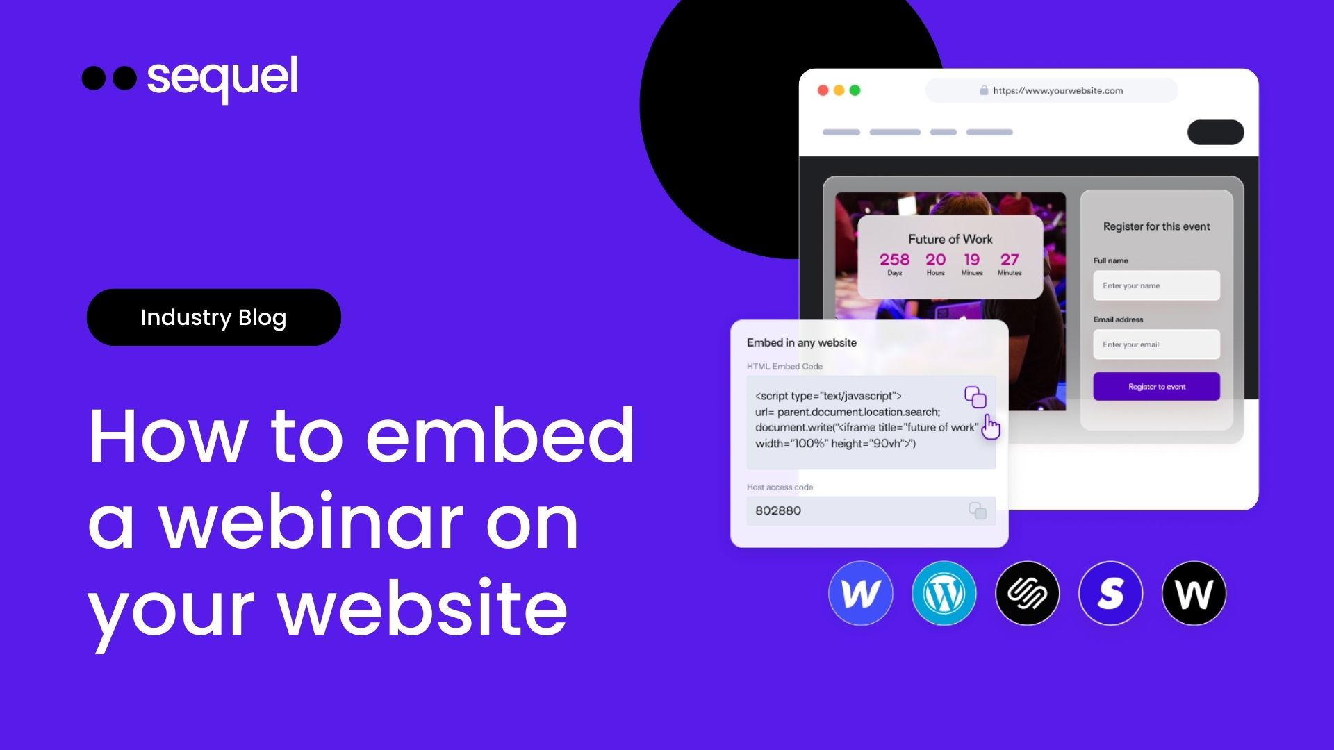 How to Embed a Webinar on Your Website — Sequel.io